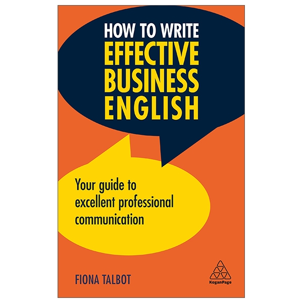 How To Write Effective Business English: Your Guide To Excellent ...