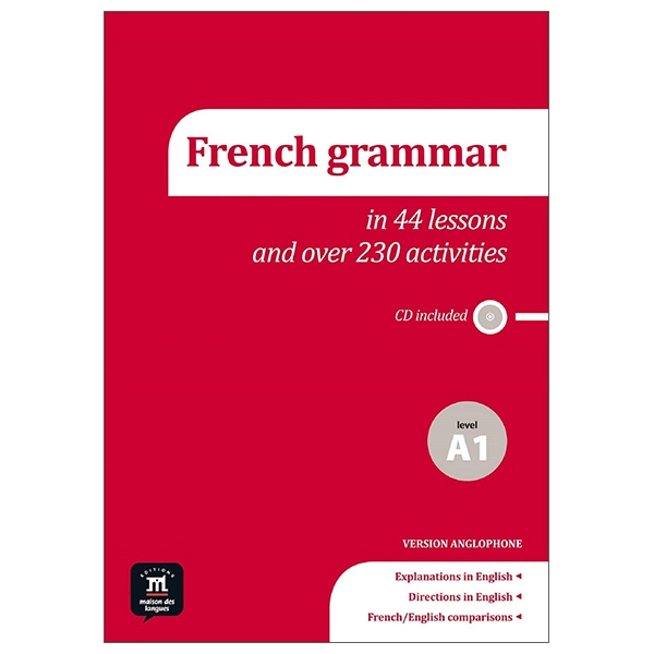 French grammar in 44 lessons and over 230 activities : Level A1 (1CD audio)