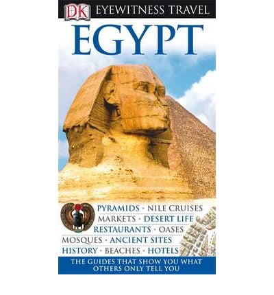 DK Eyewitness Travel Guide: Egypt