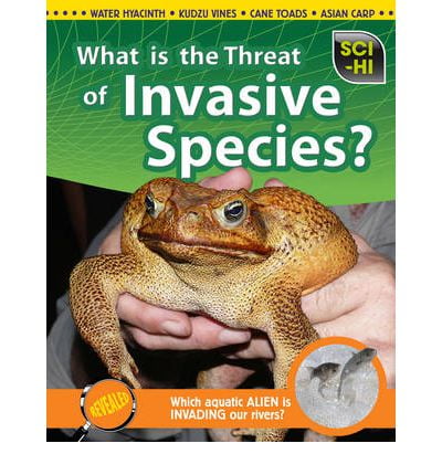 What Is the Threat of Invasive Species?