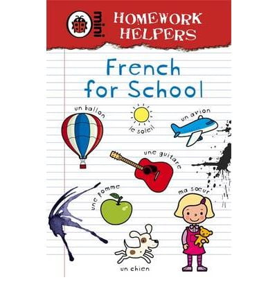 Homework Helpers: French for School