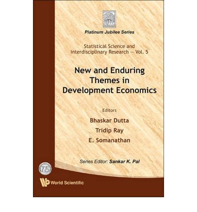 New and Enduring Themes in Development Economics