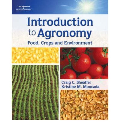 Introduction to Agronomy: Food, Crops and Environment - FAHASA.COM