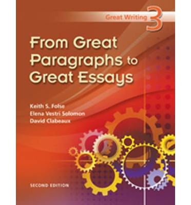 Great Writing 3: From Great Paragraphs to Great Essays - FAHASA.COM
