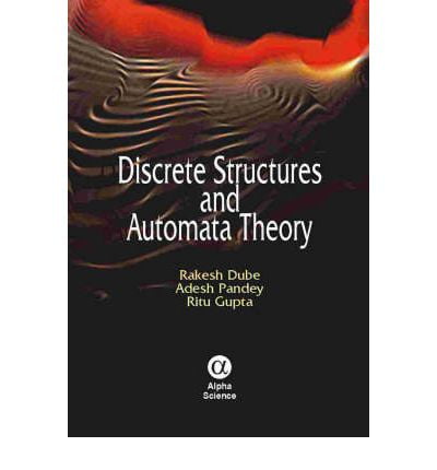 Discrete Structures and Automata Theory - FAHASA.COM