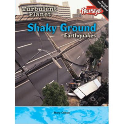 Shaky Ground: Earthquakes