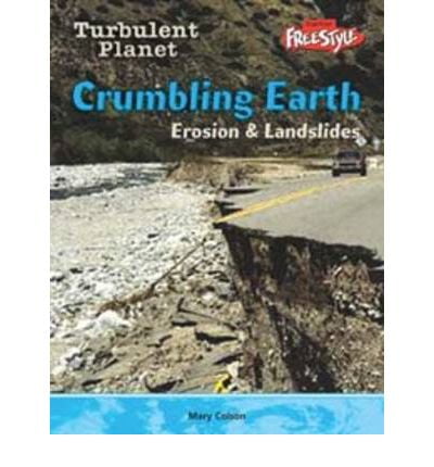 Crumbling Earth: Erosion