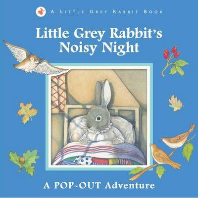 Little Grey Rabbit's Noisy Night