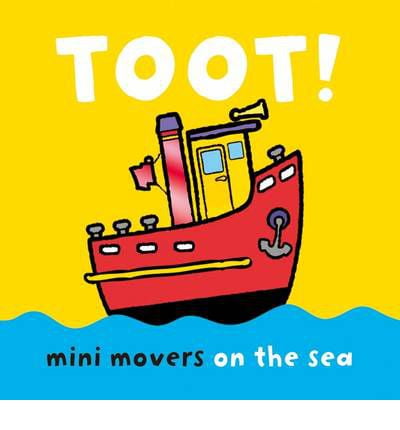 Mini Movers: Toot