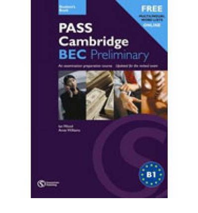 Pass Cambridge BEC Preliminary: An Examination Preparation Course