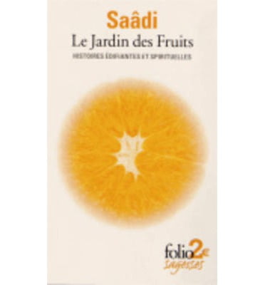 Le Jardin DES Fruits: Histoires Edifiantes ET Spirituelles