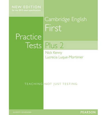 Cambridge First Practice Tests Plus New Edition Students' Book with Key