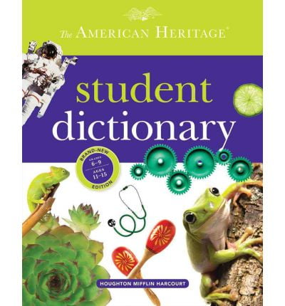 The American Heritage Student Dictionary