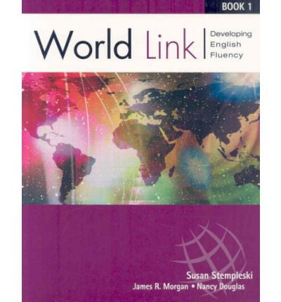 Developing Englishlish Fluency: World Link Book. 1
