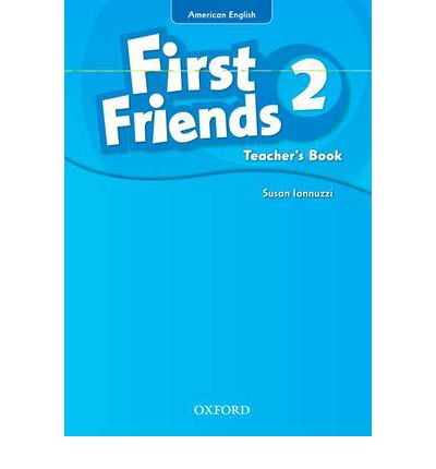 First Friends 2 Teacher’s Book AmEd