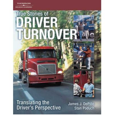 True Stories of Driver Turnover: Translating the Driver's Perspective