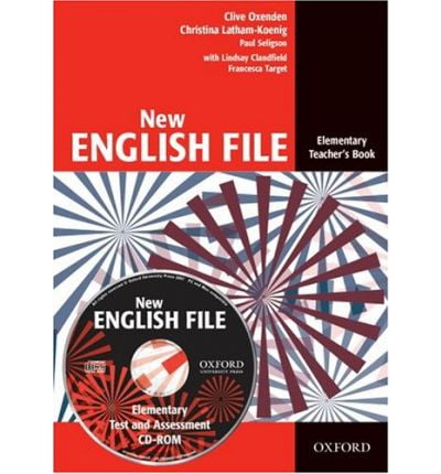 New English File Elementary Teacher’s Book with Test and Assessment CD ...
