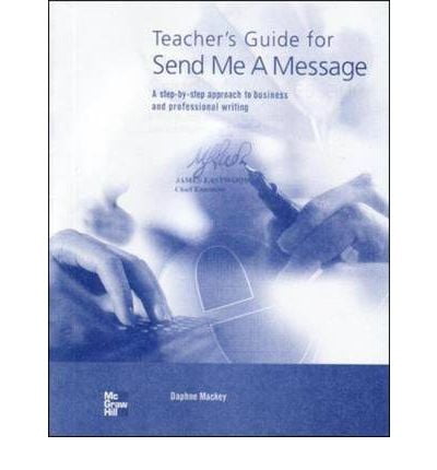 Send ME a Message: Answer Key: A Step-by-step Approach to Business and ...