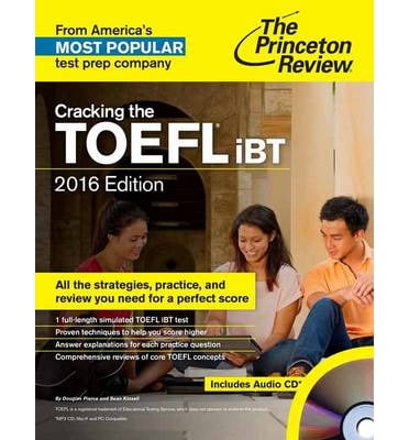 Cracking the TOEFL iBT: 2016 Edition