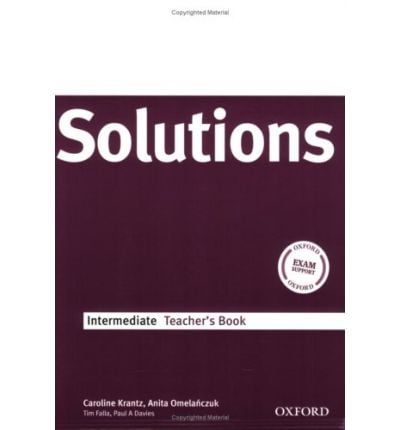 Solutions Intermediate Teacher’s Book