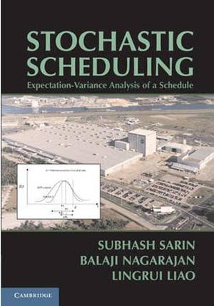 Stochastic Scheduling : Expectation-Variance Analysis of a Schedule
