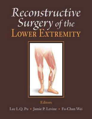 Reconstructive Surgery of the Lower Extremity