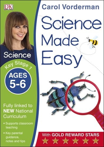 Science Made Easy Ages 5-6 Key Stage 1: Key Stage 1, ages 5-6 (Carol ...