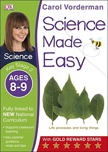 Science Made Easy Ages 8-9 Key Stage 2: Key Stage 2, ages 8-9 (Carol ...