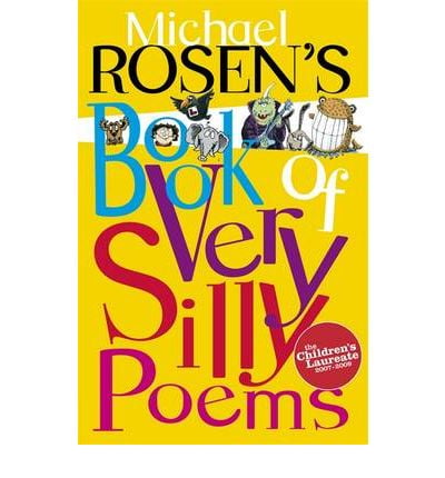 Michael Rosen's Book of Very Silly Poems - FAHASA.COM