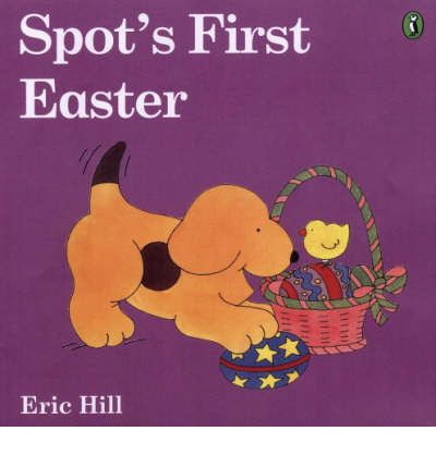 Spot's First Easter