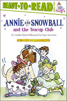 Annie and Snowball and the Teacup Club - FAHASA.COM