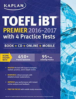 Kaplan TOEFL Ibt Premier with 4 Practice Tests : Book + CD + Online ...