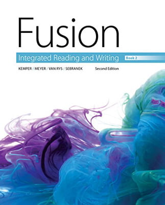 Fusion: Book 2 : Integrated Reading and Writing