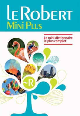 Le Robert Dictionnaires Monolingues : Le Robert Mini Plus
