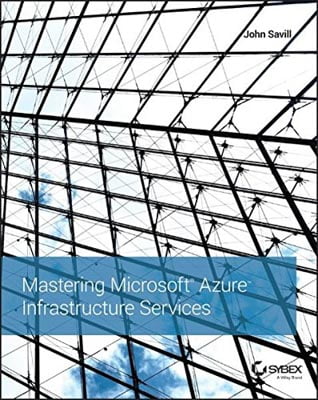 Mastering Microsoft Azure Infrastructure Services - FAHASA.COM