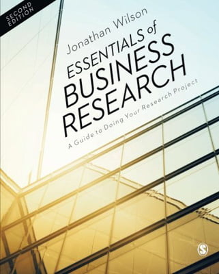 Essentials of Business Research : A Guide to Doing Your Research ...