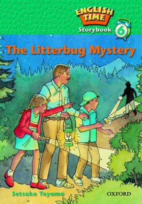 English Time 6: Storybook: The Litterbug Mystery