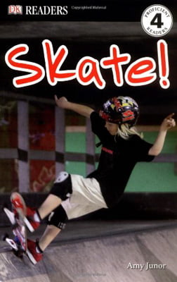 Skate! (DK Readers Level 4)