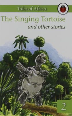 Tales From Africa #2 The Singing Tortoise And Other Stories