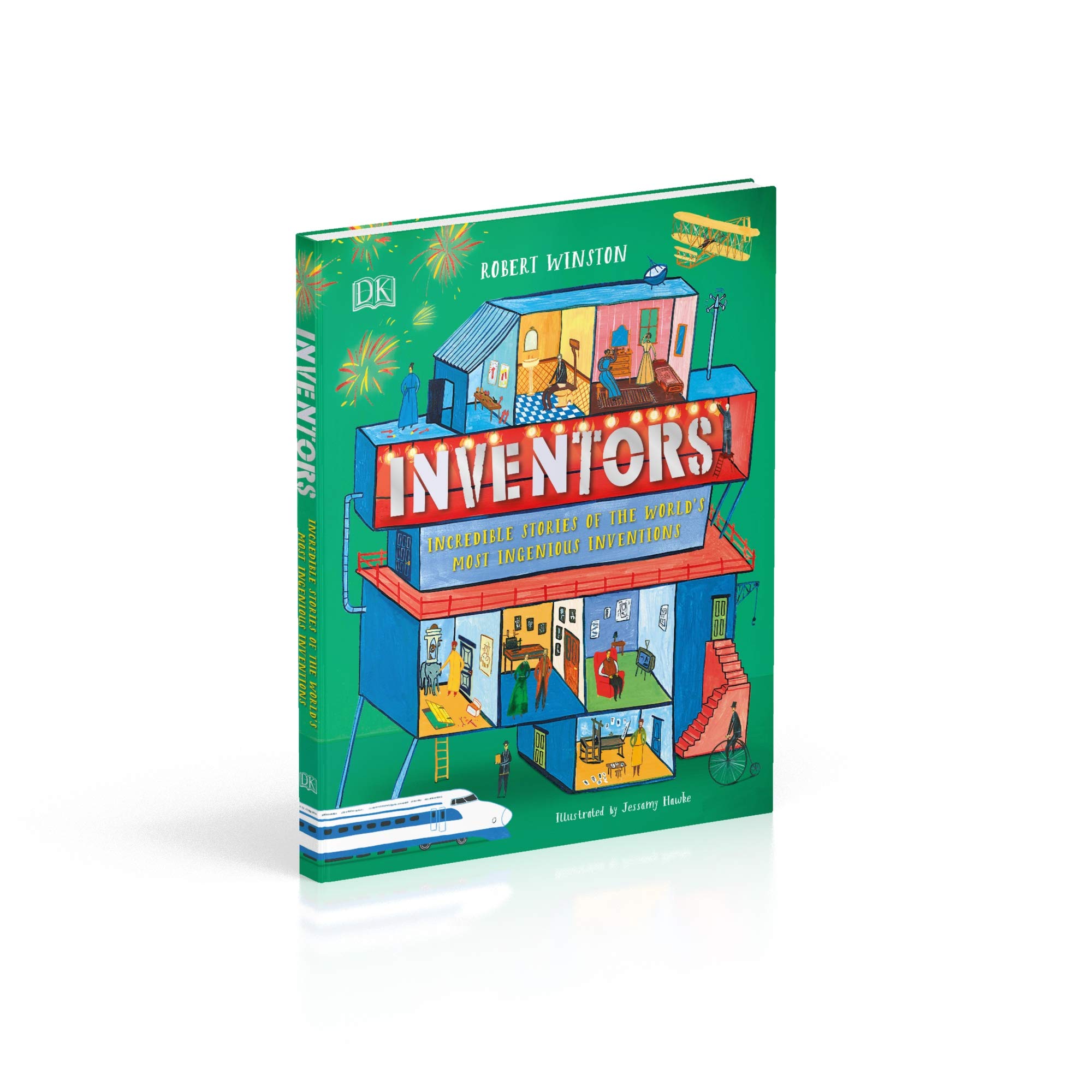 Inventors: Incredible Stories Of The World's Most Ingenious Inventions ...