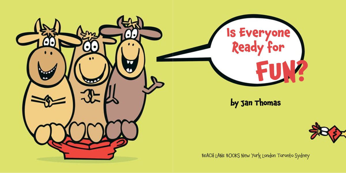 Is Everyone Ready For Fun?