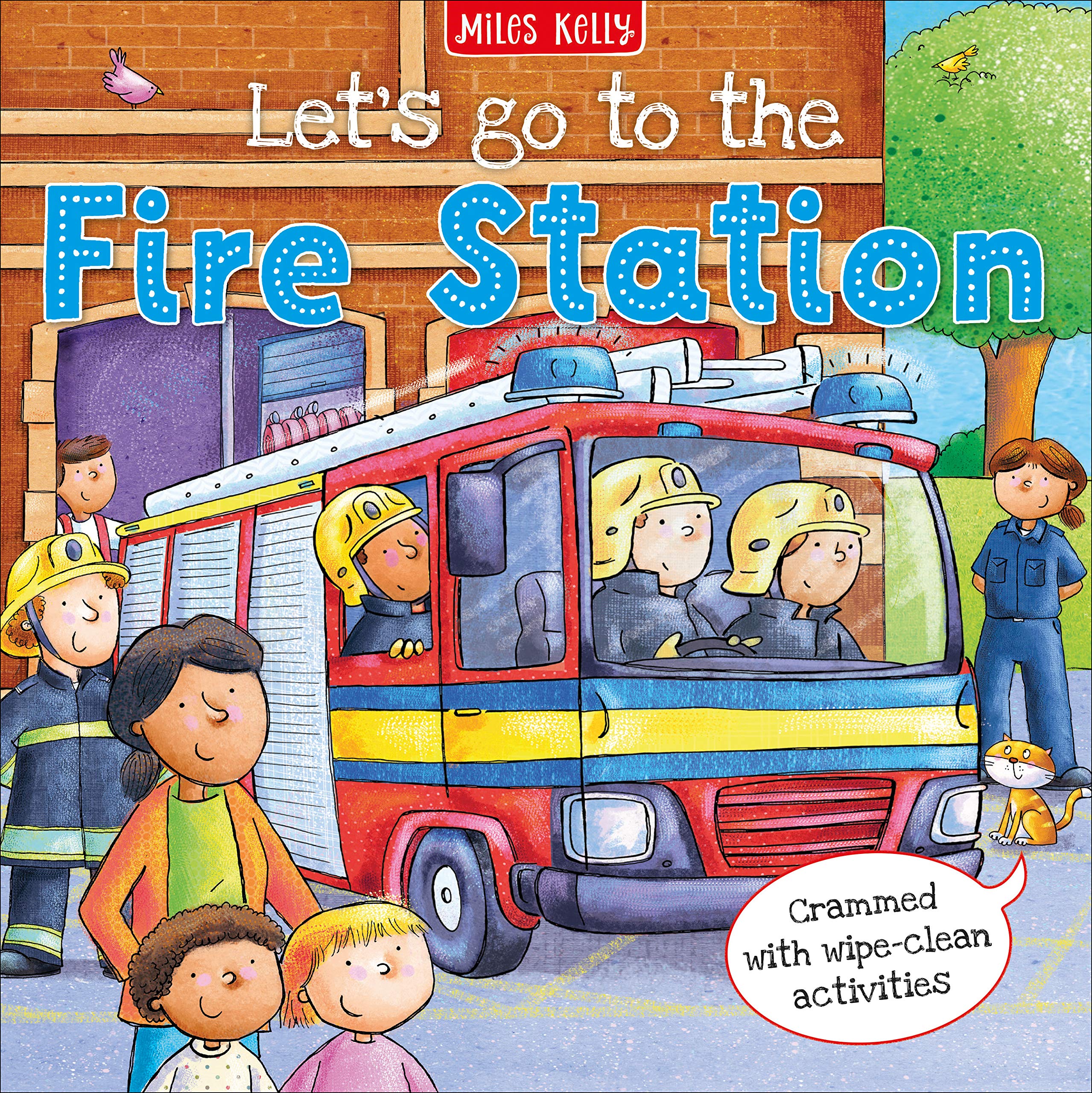 Let's Go To The Fire Station - FAHASA.COM