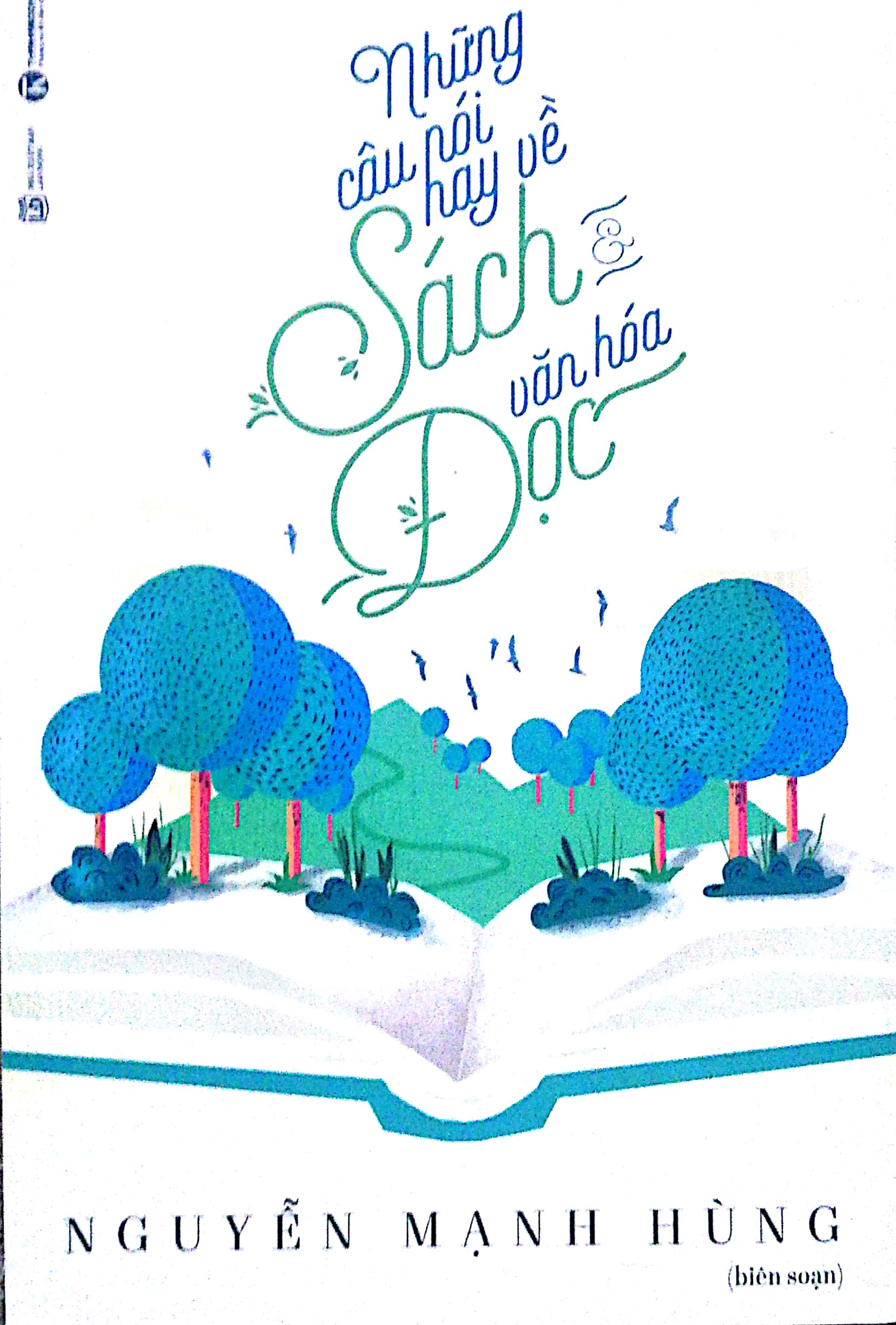 Sách Những Câu Nói Hay Về Sách Và Văn Hóa Đọc - FAHASA.COM