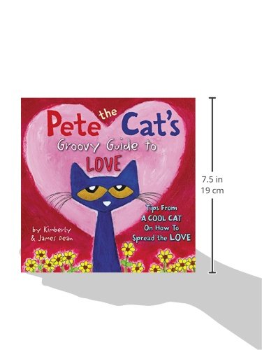 Pete the Cat's Groovy Guide to Love - FAHASA.COM