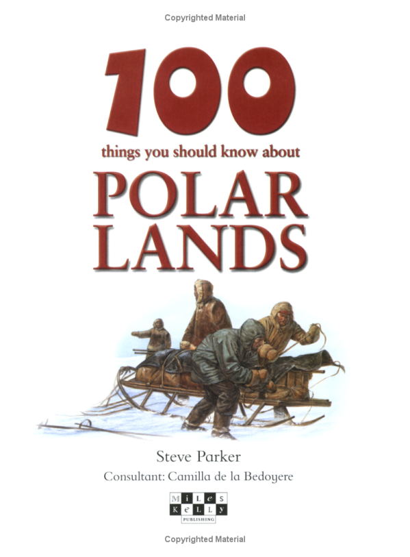 Polar Lands (100 Facts)
