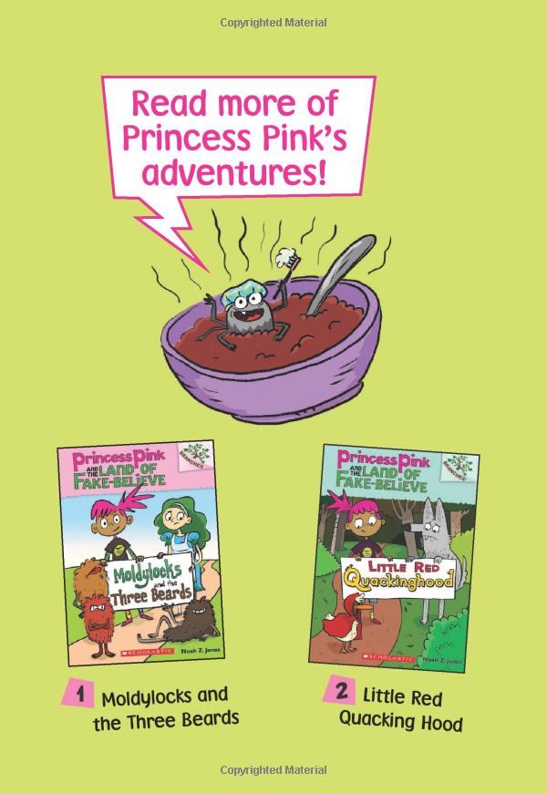 Princess Pink and the Land of Fake-Believe #1: Moldylocks and the Three ...