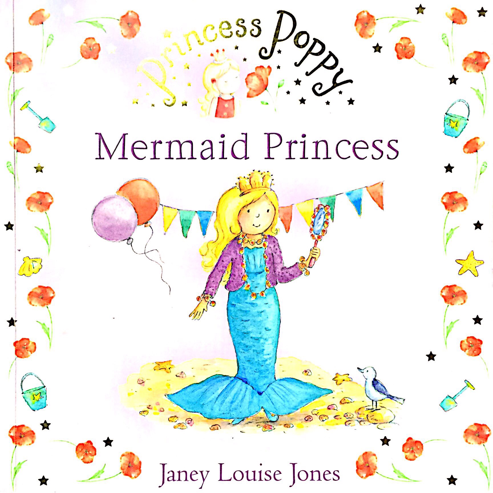 Princess Poppy: Mermaid Princess (Princess Poppy Picture Books)