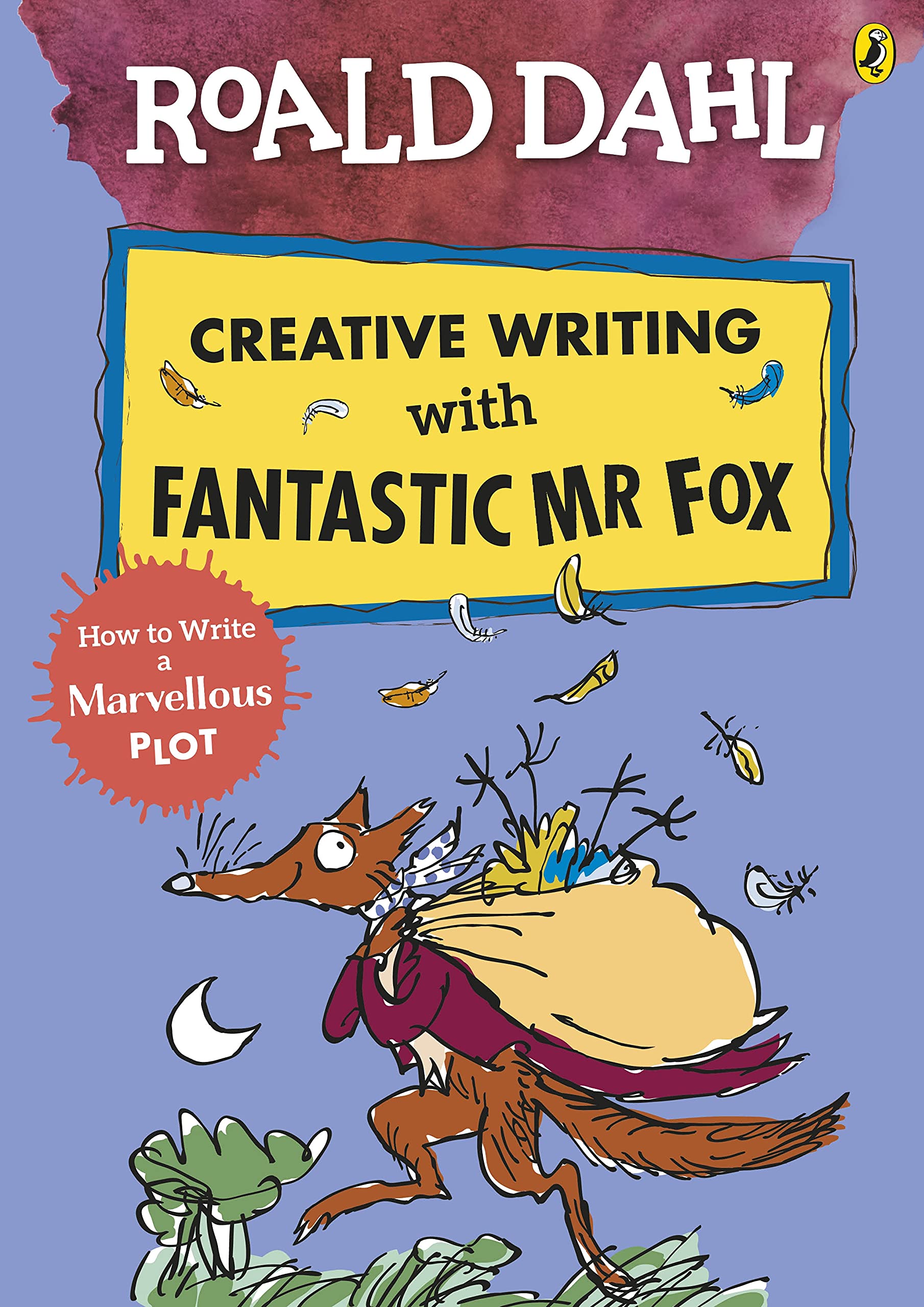 Roald Dahl Creative Writing With Fantastic Mr Fox: How To Write A ...