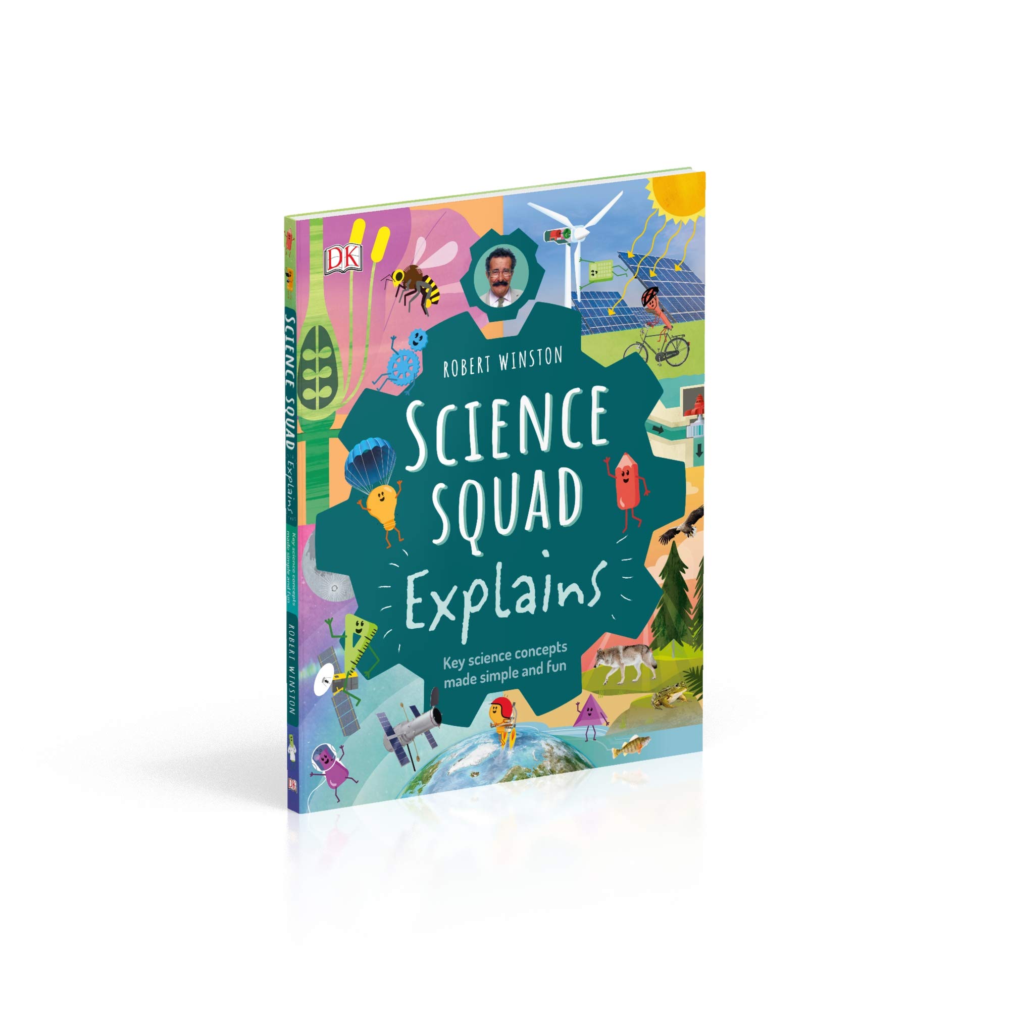 Robert Winston Science Squad Explains: Key Science Concepts Made Simple ...