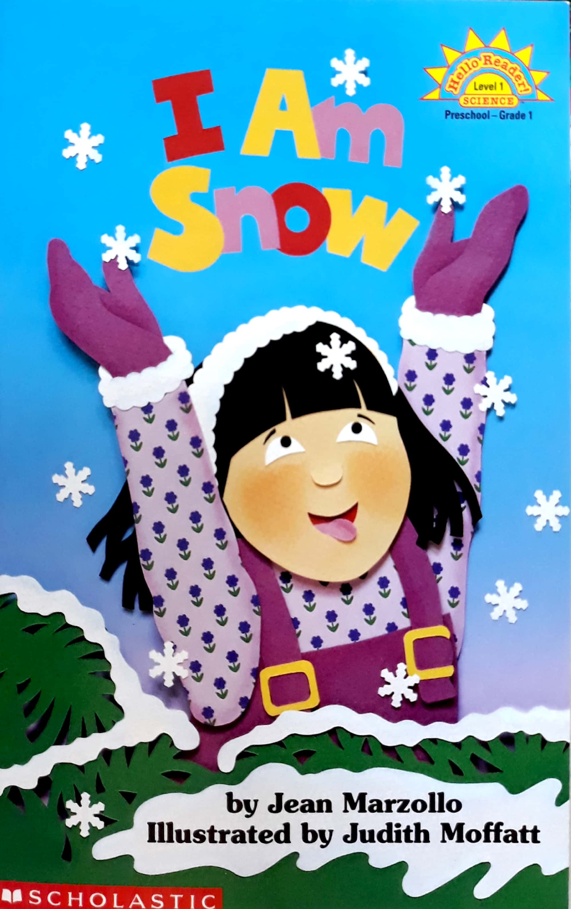 SCHOLASTIC READER LEVEL 1: I AM SNOW - FAHASA.COM